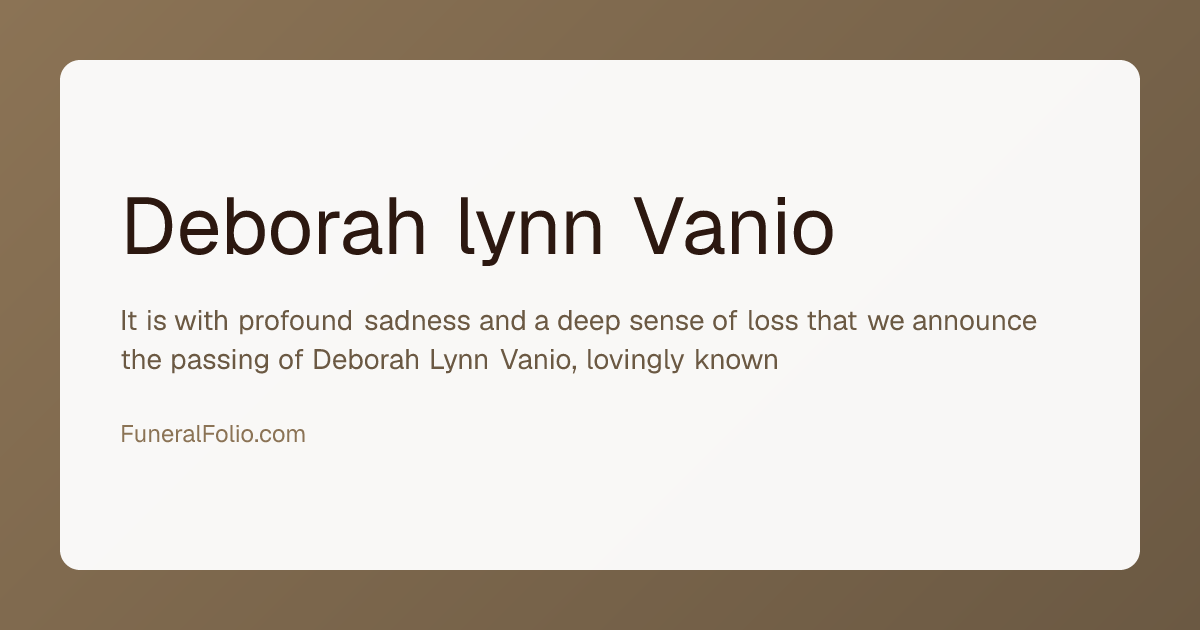 Deborah lynn Vanio - Obituary | FuneralFolio