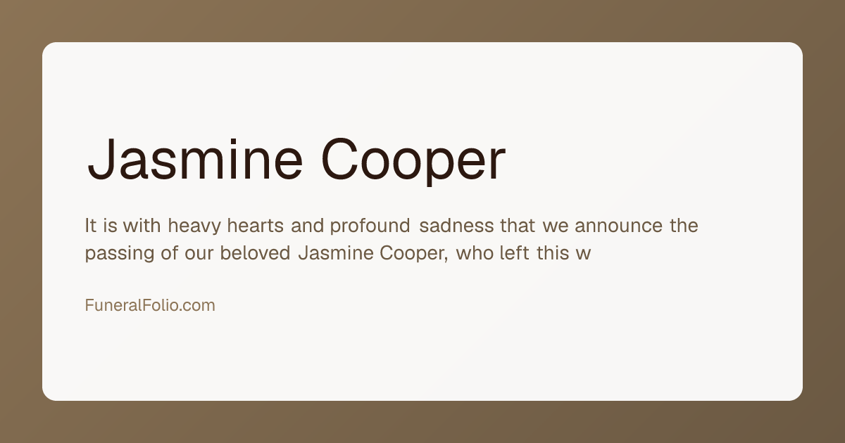 Jasmine Cooper - Obituary | FuneralFolio