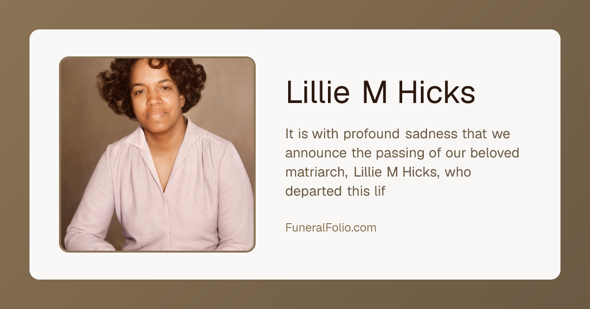 Lillie M Hicks - Obituary | FuneralFolio